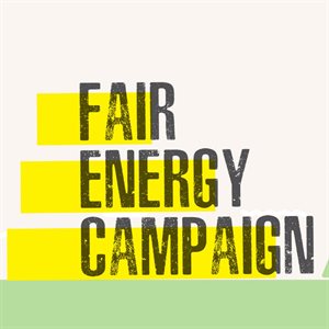 Fair Energy Campaign | UKERC Public Engagement Observatory | An ...